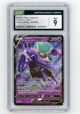Shadow Rider Calyrex V Pokemon (2021) Chilling Reign #074/198 CGC 9 ...