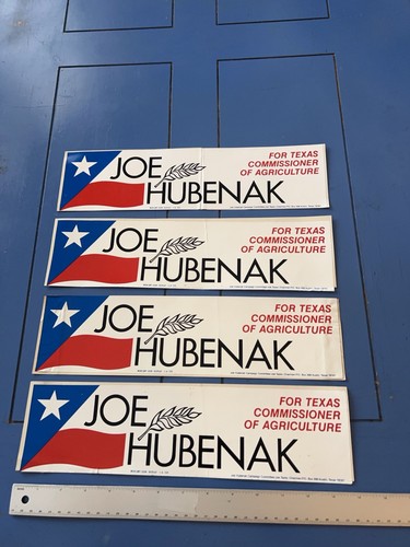Vintage Joe Hubenak Texas Agriculture Commission Political Bumper ...