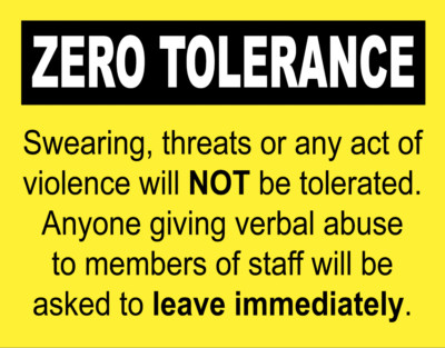 Large POSTER Notice Sign Opt Laminated Staff Abuse Zero Tolerance ...