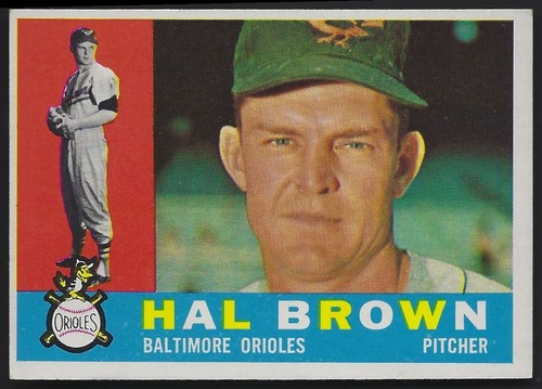 1960 Topps Hal Brown : Baltimore Orioles #89 | eBay