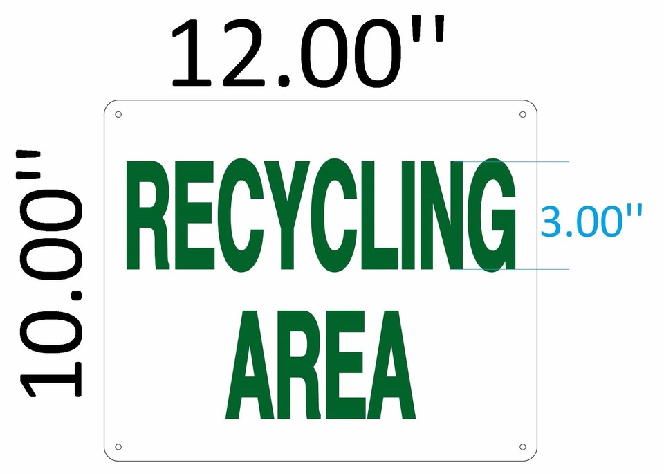 RECYCLING AREA SIGN 10x12-REF24-1027 | eBay