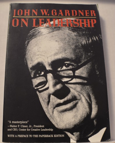 John W. Gardner on Leadership --- Business / Management --- Lot 1389 | eBay