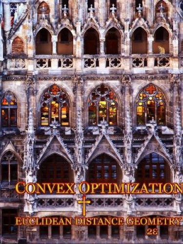 Convex Optimization Euclidean Distance Geometry 2e by Dattorro | eBay