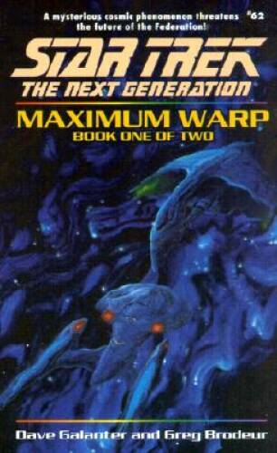 Maximum Warp Book One: Dead Zone (Star Trek The Next Generation, No 62 ...