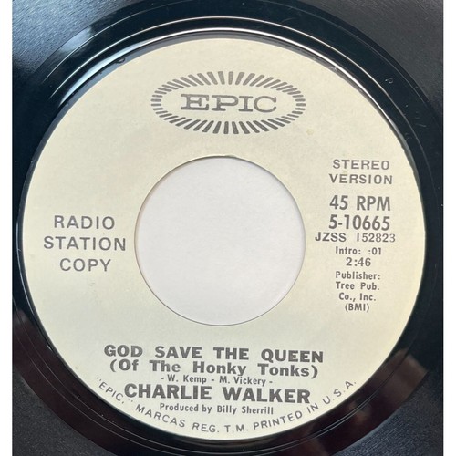 Charlie Walker God Save the Queen of the Honky Tonks 45 Country Promo ...