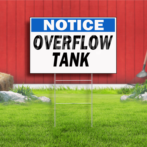 Notice Overflow Tank Indoor Outdoor Yard Sign | eBay