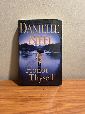 Danielle Steel Honor Thyself Hardcover | eBay