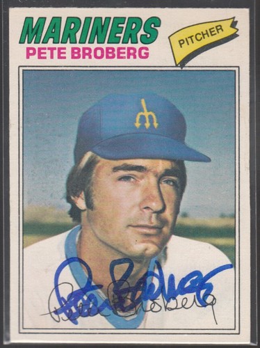 PETE BROBERG 1977 OPC O-Pee-Chee #55 Seattle Mariners TTM/IP Signed ...