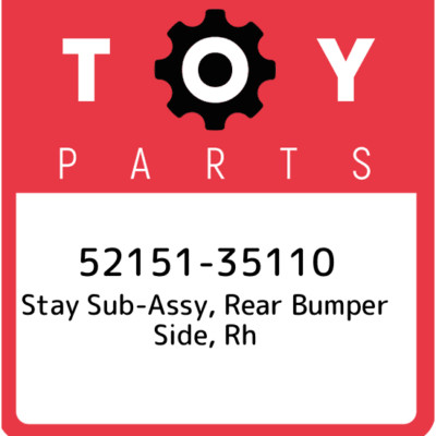 52151-35110 Toyota Stay sub-assy, rear bumper side, rh 5215135110, New ...