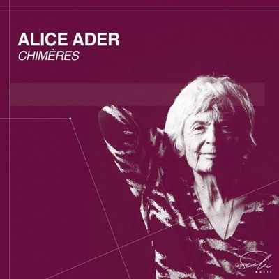 Alice Ader Chimères (Klavierwerke) (CD) | eBay