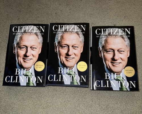 Bill Clinton Signed Autographed Book - Citizen: My Life After the White ...