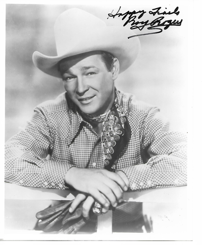 ROY ROGERS AUTOGRAPHED HAND SIGNED 8x10 PICTURE ORIGIONAL AUTHENTIC ...