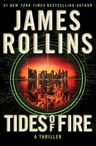 Tides of Fire Intl: A Thriller (Sigma Force, 23) - Paperback - GOOD ...