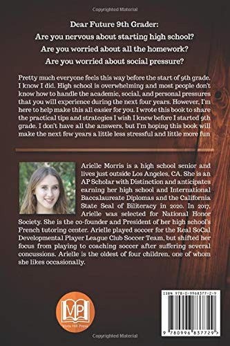 Dear Future 9th Grader: The High School Survival Guide for Academic ...