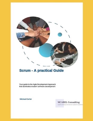 Scrum A Practical Guide by Michael Carter Bsc Paperback Book | eBay ...