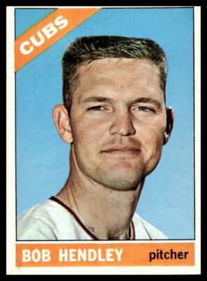 1966 Topps #82 Bob Hendley Chicago Cubs NR-MINT | eBay