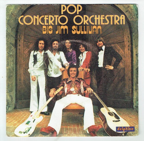POP CONCERTO ORCHESTRA Vinyl 45T 7" BIG JIM SULLIVAN - NOSTALGY ...
