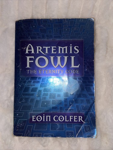 Artemis Fowl: The Eternity Code, Book 3 - Paperback By Eoin Colfer ...