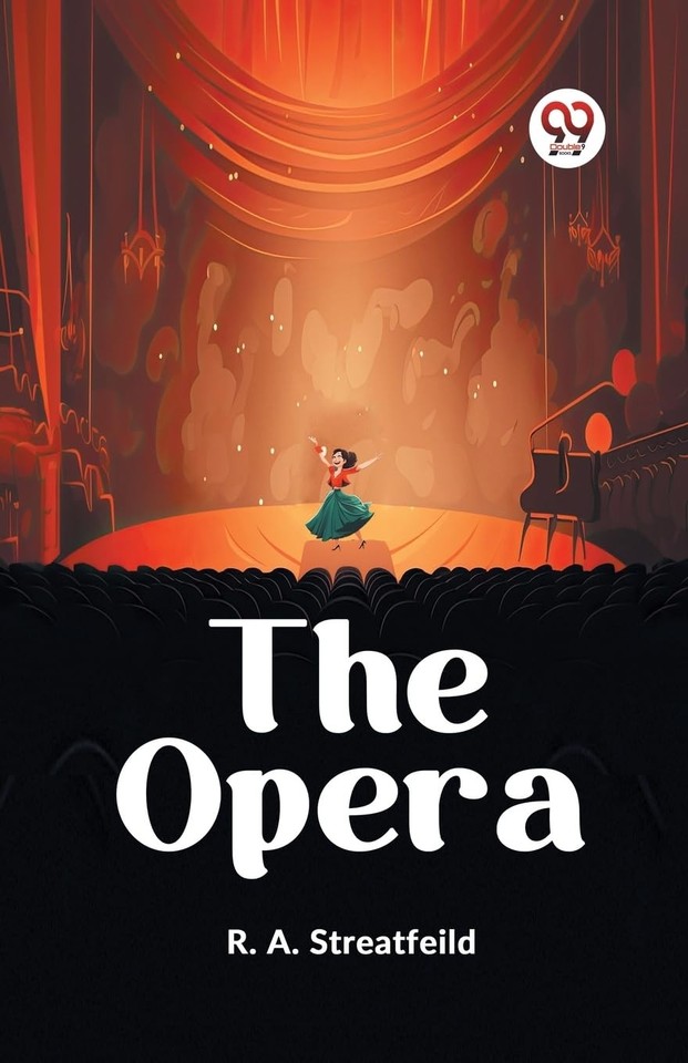 Streatfeild R a Streatfeild R. A The Opera (Edition2023) (Paperback ...