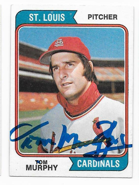 TOM MURPHY 1974 TOPPS AUTOGRAPHED SIGNED # 496 ST. LOUIS CARDINALS | eBay