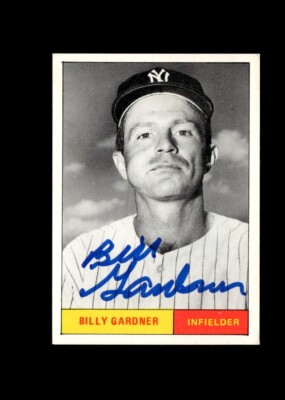Billy Gardner 1982 Renata Galasso 1961 Yankees authentic autographed ...