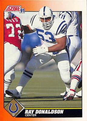 1991 Score Ray Donaldson #399 Indianapolis Colts | eBay