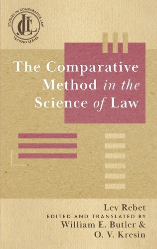 Lev Rebet The Comparative Method in the Science of Law (Gebundene ...