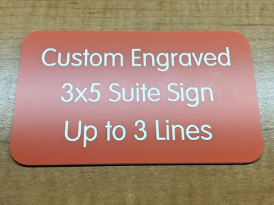 Custom Engraved 3x5 Orange Suite Sign | Home Office Small Wall Door ...