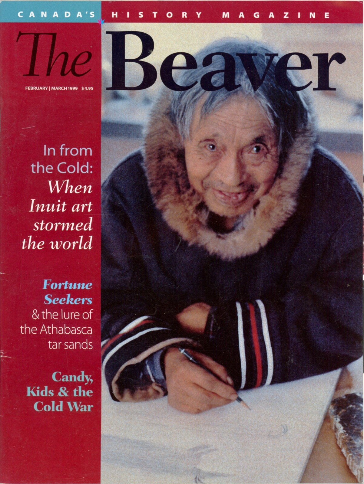 The Beaver Magazine / Exploring Canada's History / February - March ...