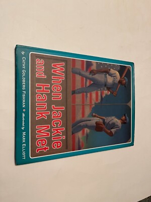 When Jackie and Hank Met - Hardcover By Fishman, Cathy Goldberg - NEW ...