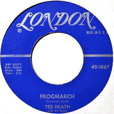 Ted Heath Frogmarch / 9.20 Special VG+ 45 7" Vinyl LONDON -Check Coupons! | eBay