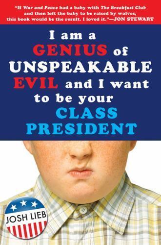 I Am a Genius of Unspeakable Evil and I Want to Be Your Class President ...