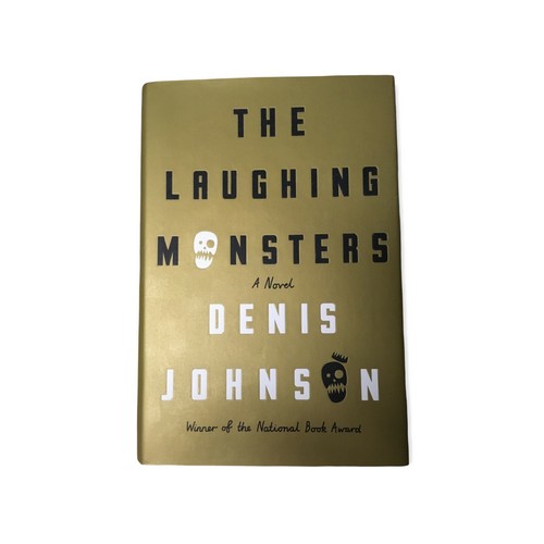 The Laughing Monsters a novel by Denis Johnson 9780374280598| eBay
