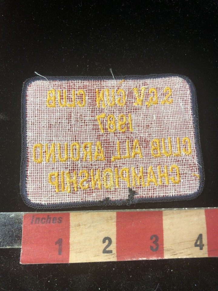1987 (? San Gabriel Valley ) SGV GUN CLUB ALL AROUND CHAMPIONSHIP Patch ...