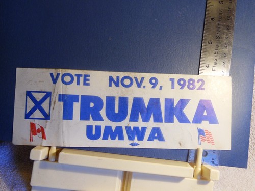 1982 United Mine Workers Labor Union UMWA Bumper Sticker vote Trumka | eBay