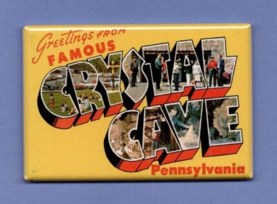 CRYSTAL CAVE PENNSYLVANIA *2X3 FRIDGE MAGNET* LARGE LETTER POSTCARD ...