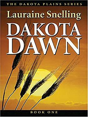 The Dakota Plains Ser.: Dakota Dawn : An Inspirational Love Story on ...