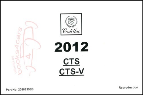 CTS 2012 CADILLAC OWNERS MANUAL CTS-V OWNER'S BOOK HANDBOOK | eBay