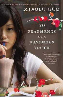 20 Fragments of a Ravenous Youth by Xiaolu Guo: Used | eBay