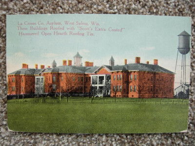 WEST SALEM WI-LA CROSSE COUNTY ASYLUM-STATE INSANE HOSPITAL-WISCONSIN ...