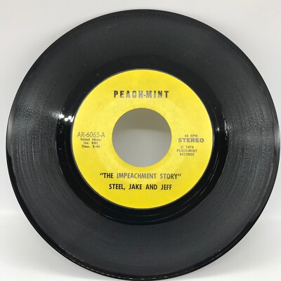 STEEL, JAKE &JEFF/LOU TOBY {Novelty/Funk 45} Impeachment Story /Heavy ...