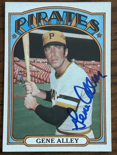 1972 Topps Gene Alley Autograph Signed Pirates | eBay