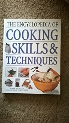 The Complete Guide to Cooking Techniques: Practical Handbook | eBay
