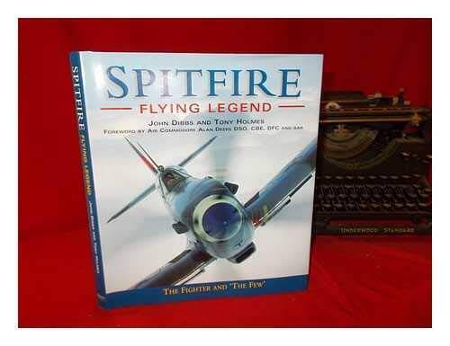 Spitfire Flying Legend: The Fighter and The Few - Hardcover - GOOD | eBay
