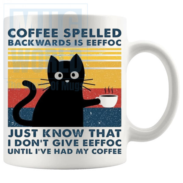Coffee Spelled Backwards Is EEFFOC Mug Design 2 Funny Gift | eBay