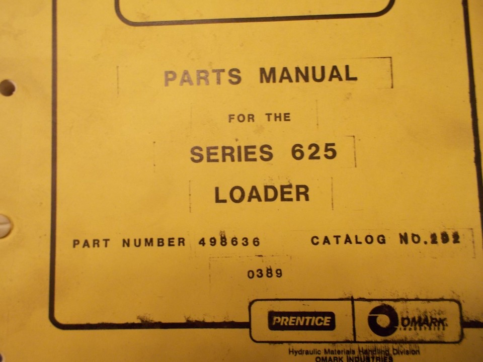 Prentice 625 Hydro Ax Loader dealer parts Manual 498636 cat # 292 | eBay
