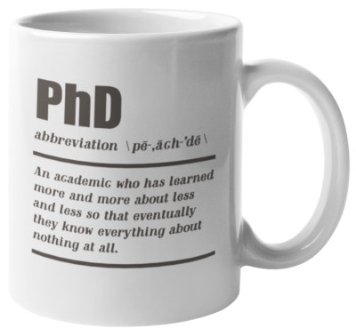PhD Definition Dictionary Coffee & Tea Mug | eBay