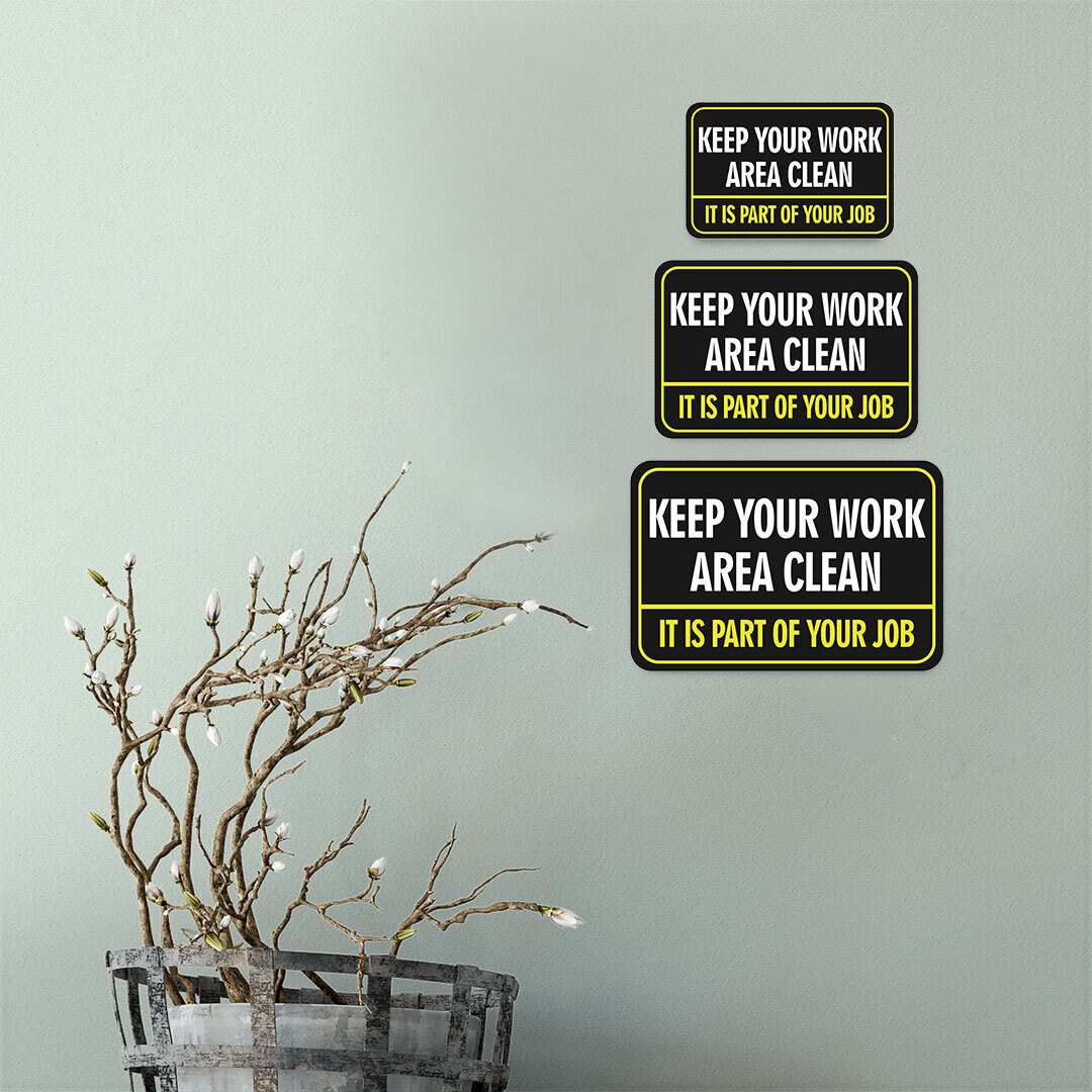 Keep This Clean Work Area
