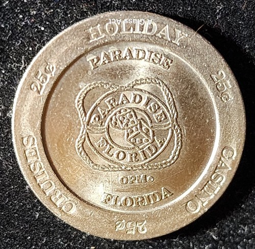 Holiday Casino Cruises $0.25 Slot Token Florida Paradise. Our T5877 | eBay
