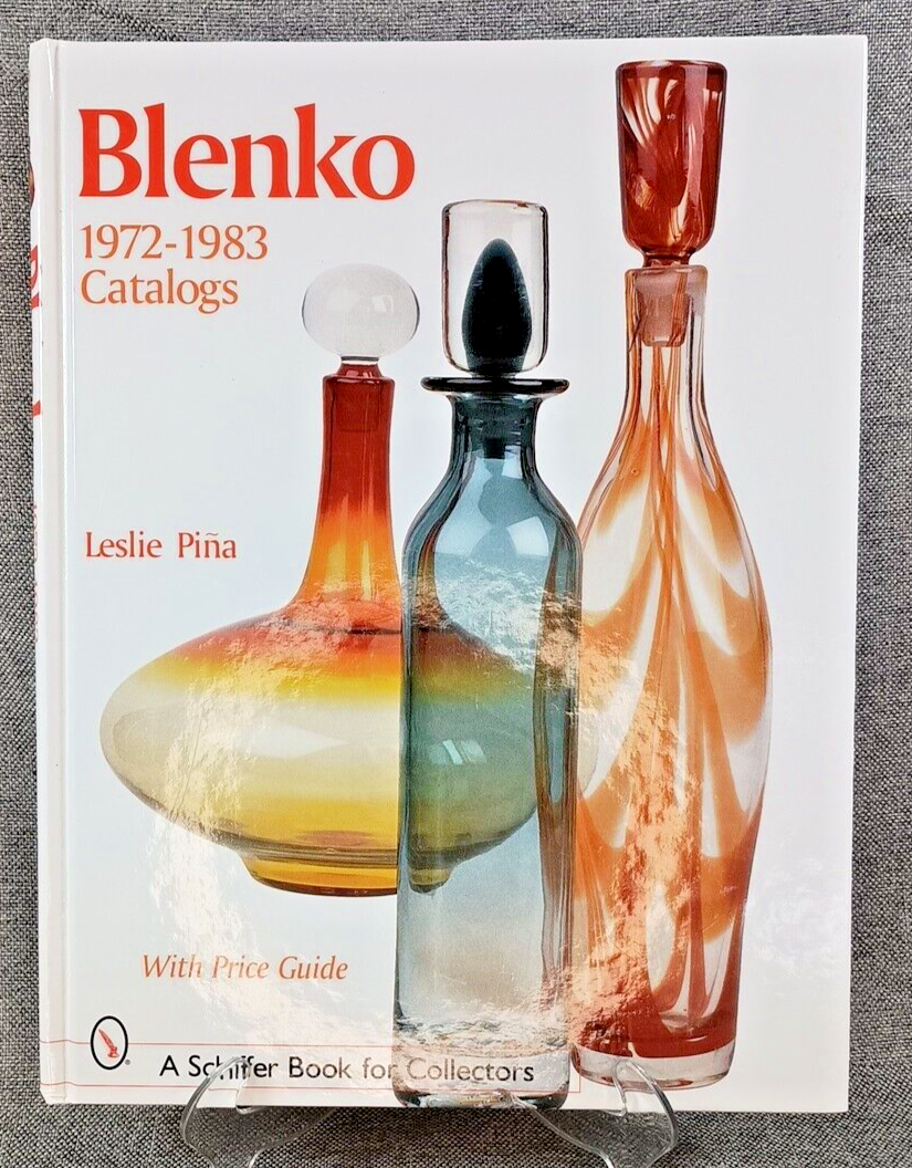 Blenko 1972-1983 Catalogs by Introduction by Leslie Piña (2001, Trade ...